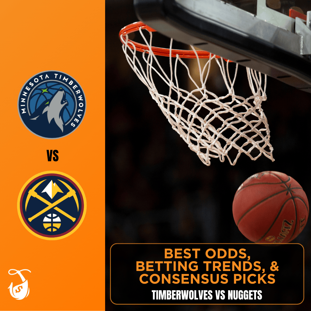 Timberwolves vs Nuggets: Best Odds, Trends, & Consensus Pick