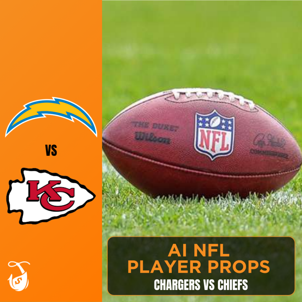 Chargers vs Chiefs: AI Player Props - NFL Prop Bets